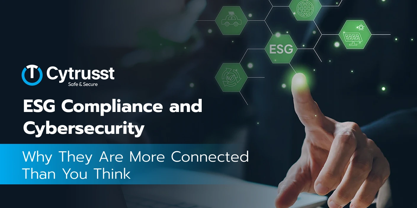 ESG Compliance and Cybersecurity: How They Are Interconnected